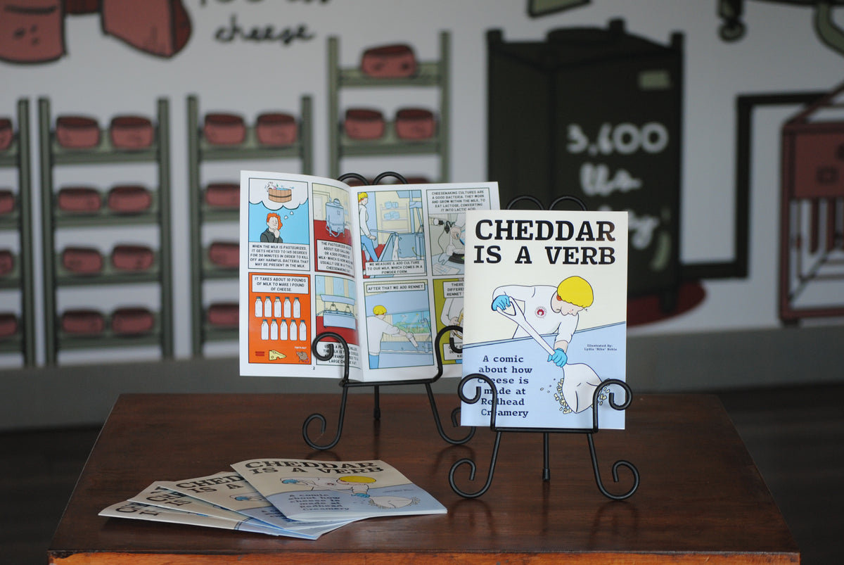 Cheddar is a Verb- A Comic About How Cheese is Made – Redhead Creamery